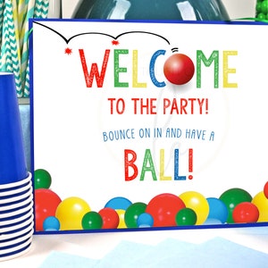 PRINTABLE Ball Party Welcome Sign (8 X 10), Let's Have a Ball Birthday ...