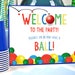 PRINTABLE Ball Party Welcome Sign 8 X 10, Let's Have a Ball Birthday ...