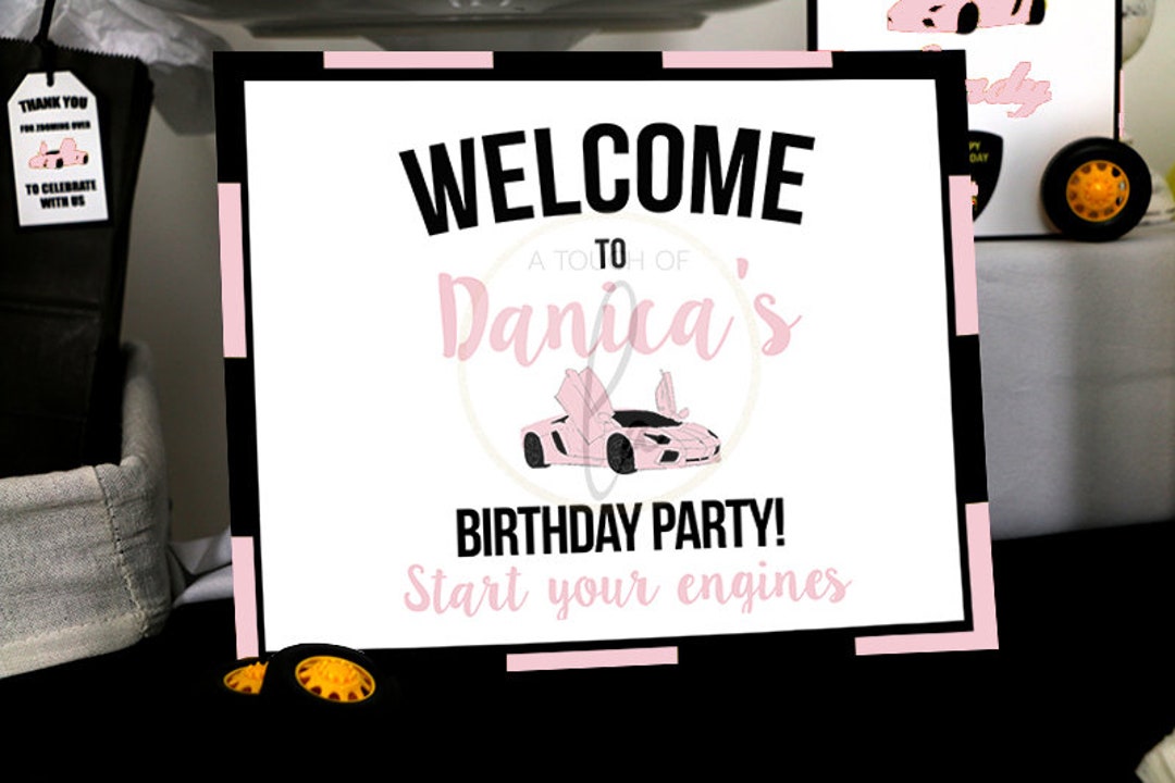 EDITABLE PRINTABLE Pink Supercar Birthday Party Welcome Sign 8 X 10 ...