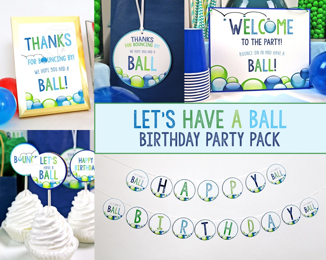 PRINTABLE Blue & Green Ball Birthday Party Supplies, Let's Have A Ball ...