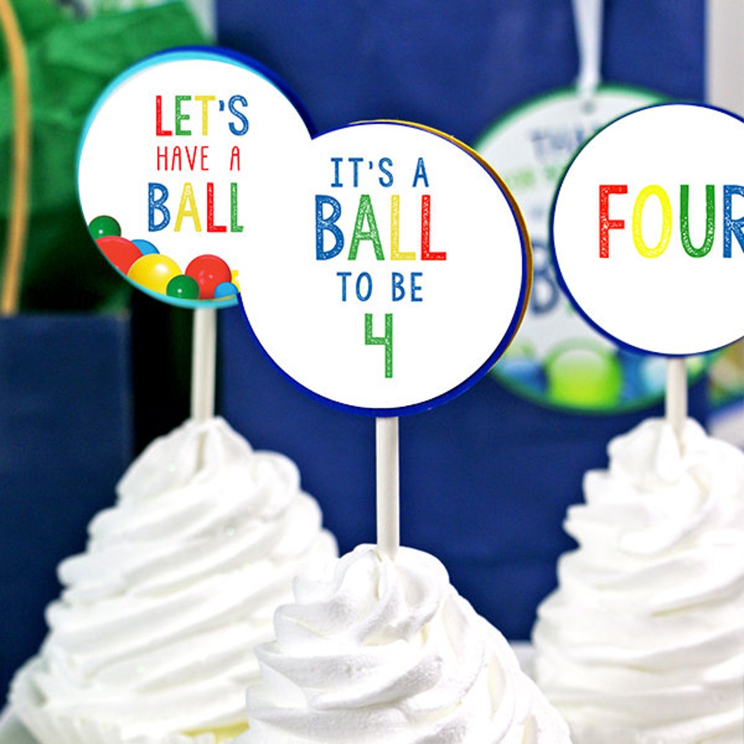 PRINTABLE "it's a Ball to Be Four" Multicolored Ball Party Cupcake ...