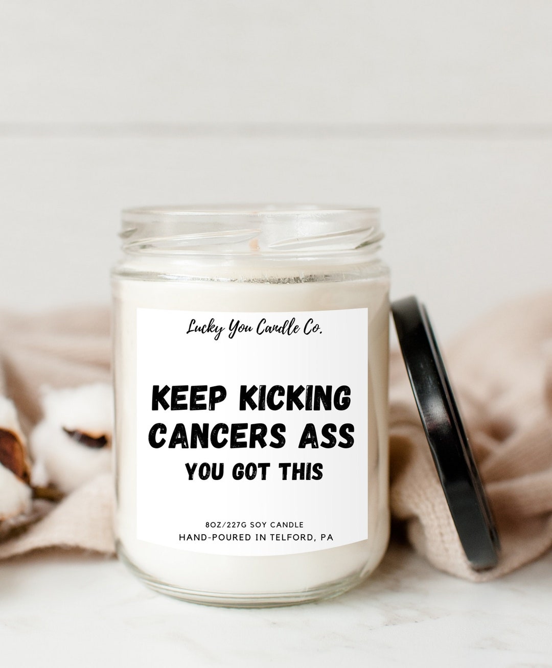 Keep Kicking Cancers Ass You Got This Candle Cancer Survivor - Etsy