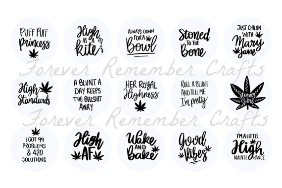 INSTANT DOWNLOAD Weed Marijuana Sayings 1 Inch Bottle Cap - Etsy