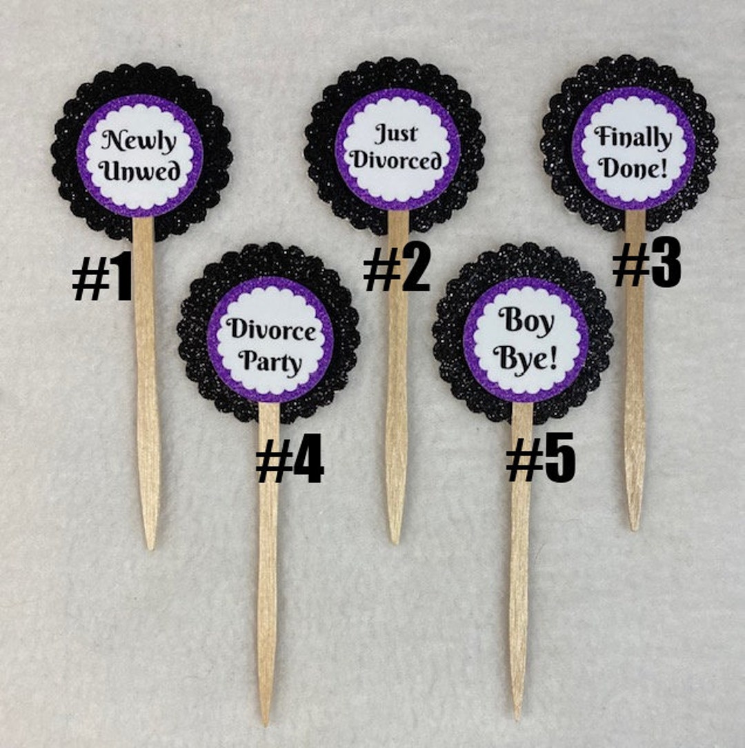 Set of 12 Divorce Party Cupcake Toppers your Choice of Any 12 - Etsy