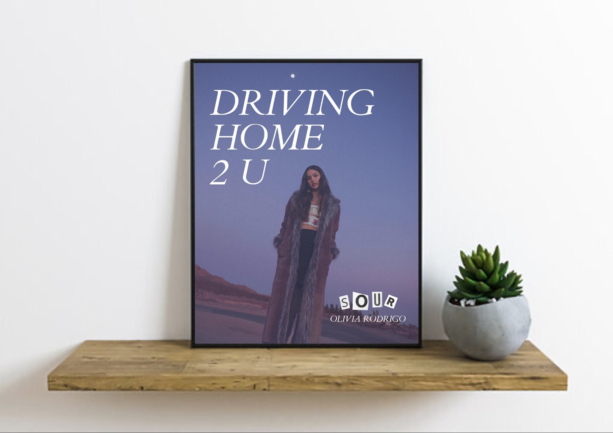 Driving Home 2 U Olivia Rodrigo Sour Physical Print Poster