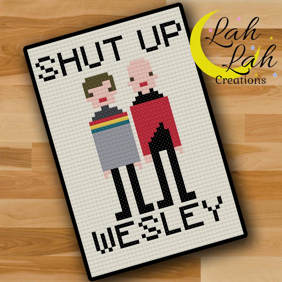 Shut up Wesley - Picard and Wesley - Star Trek TV Show Counted Cross Stitch Pattern - Digital ...