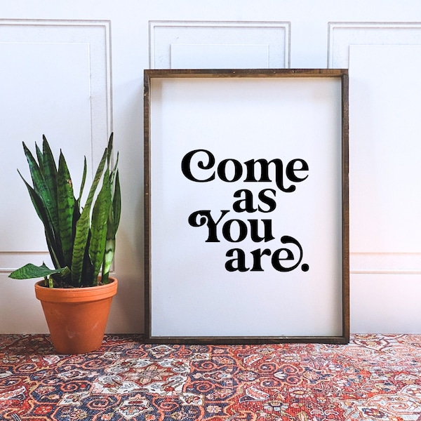 Come as You Are - Etsy