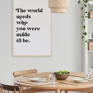 The World Needs Who You Were Made to Be Framed Wood Sign - Etsy