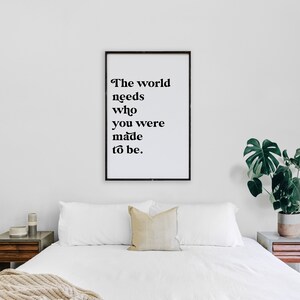 The World Needs Who You Were Made to Be Framed Wood Sign - Etsy