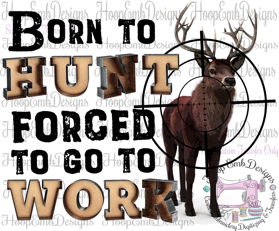 Deer Hunting Sublimation Transfers Ready to Press, Custom Printed ...