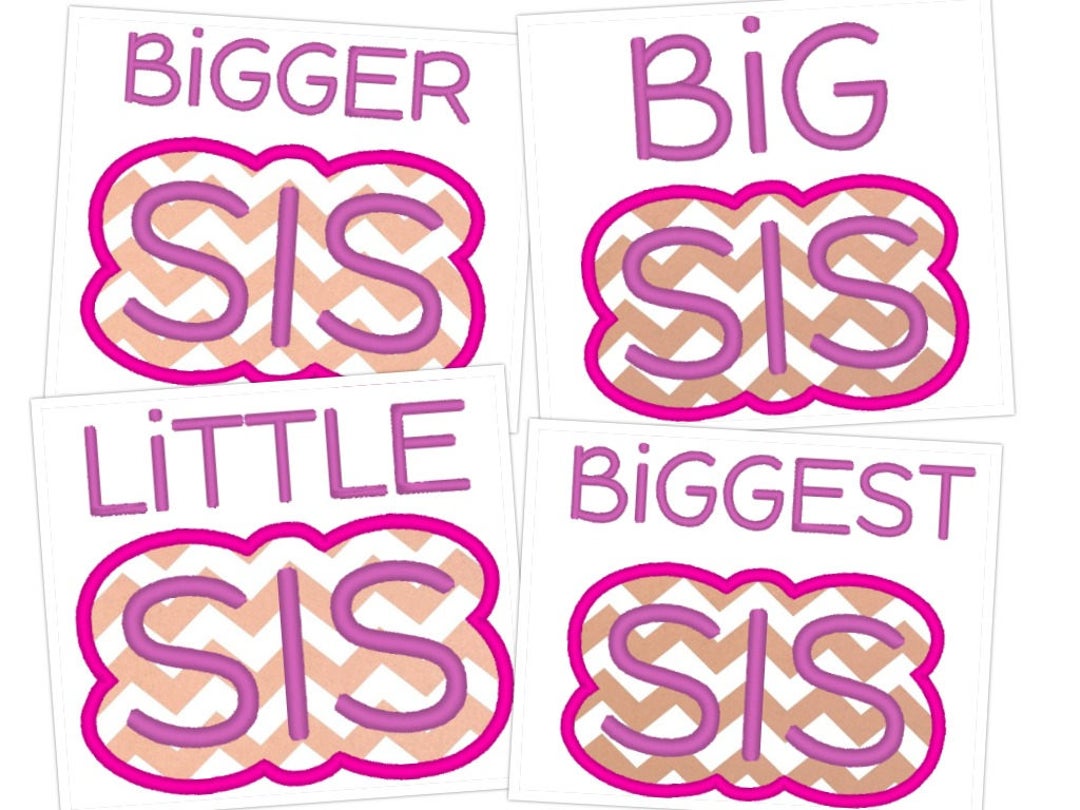 Little Sister, Little Sis, Big Sister, Big Sis, Biggest Sister, Biggest ...