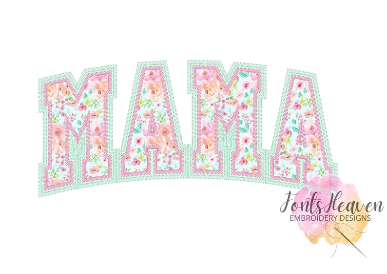 MAMA in Two Layer Applique Machine Embroidery Designs Zigzag Edge ...