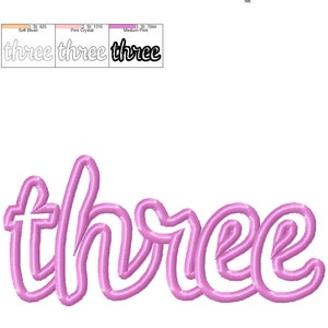 Written Three Birthday Number Three 3 Applique Machine Embroidery ...