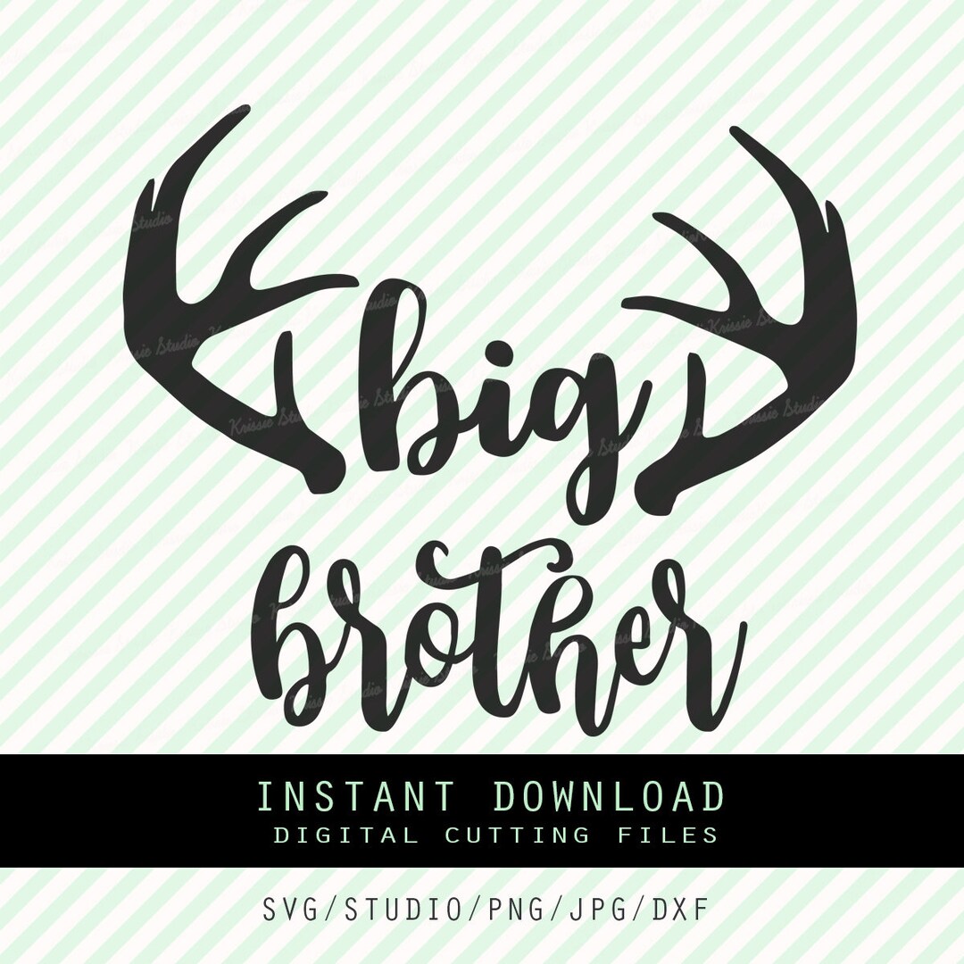 BIG Brother Deer Antlers Svg ,png,jpg ,DXF Cutting File Cricut ...