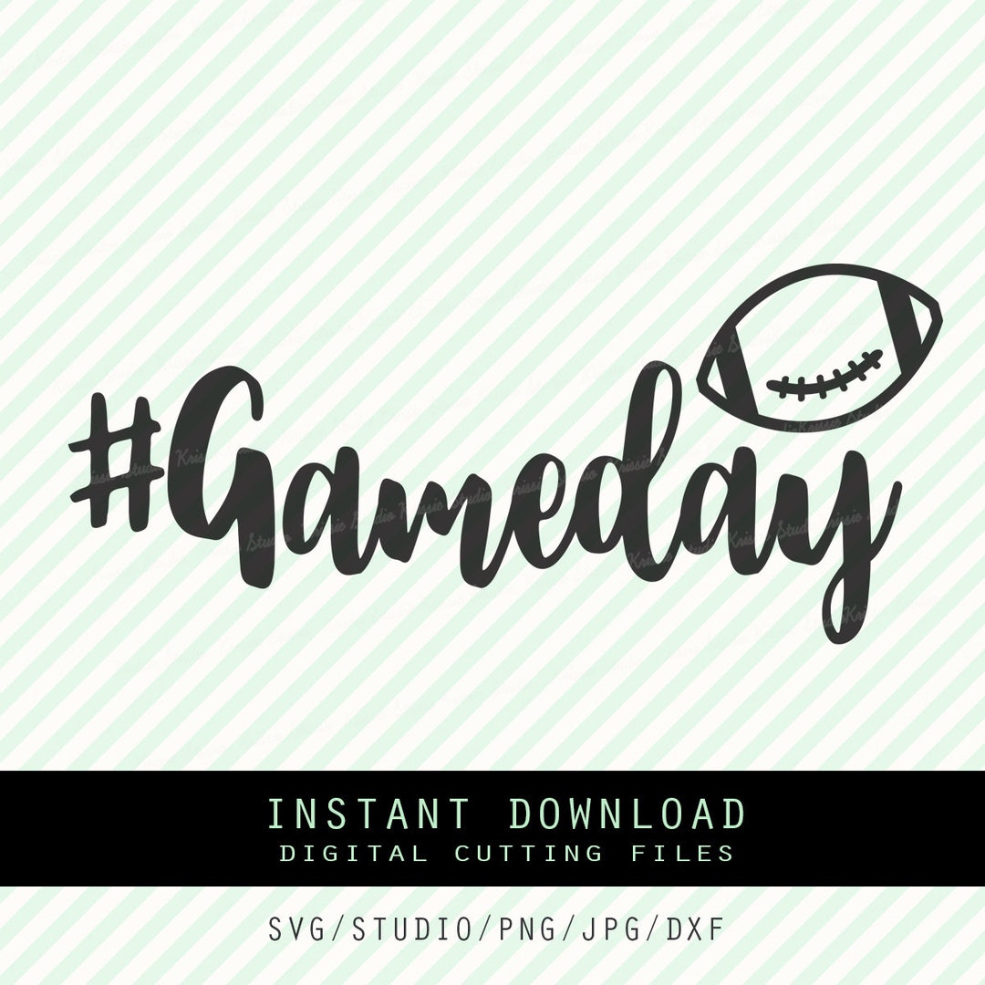 Gameday Svg ,png,jpg ,DXF Cutting File Cricut Silhouette Cameo Cut File ...