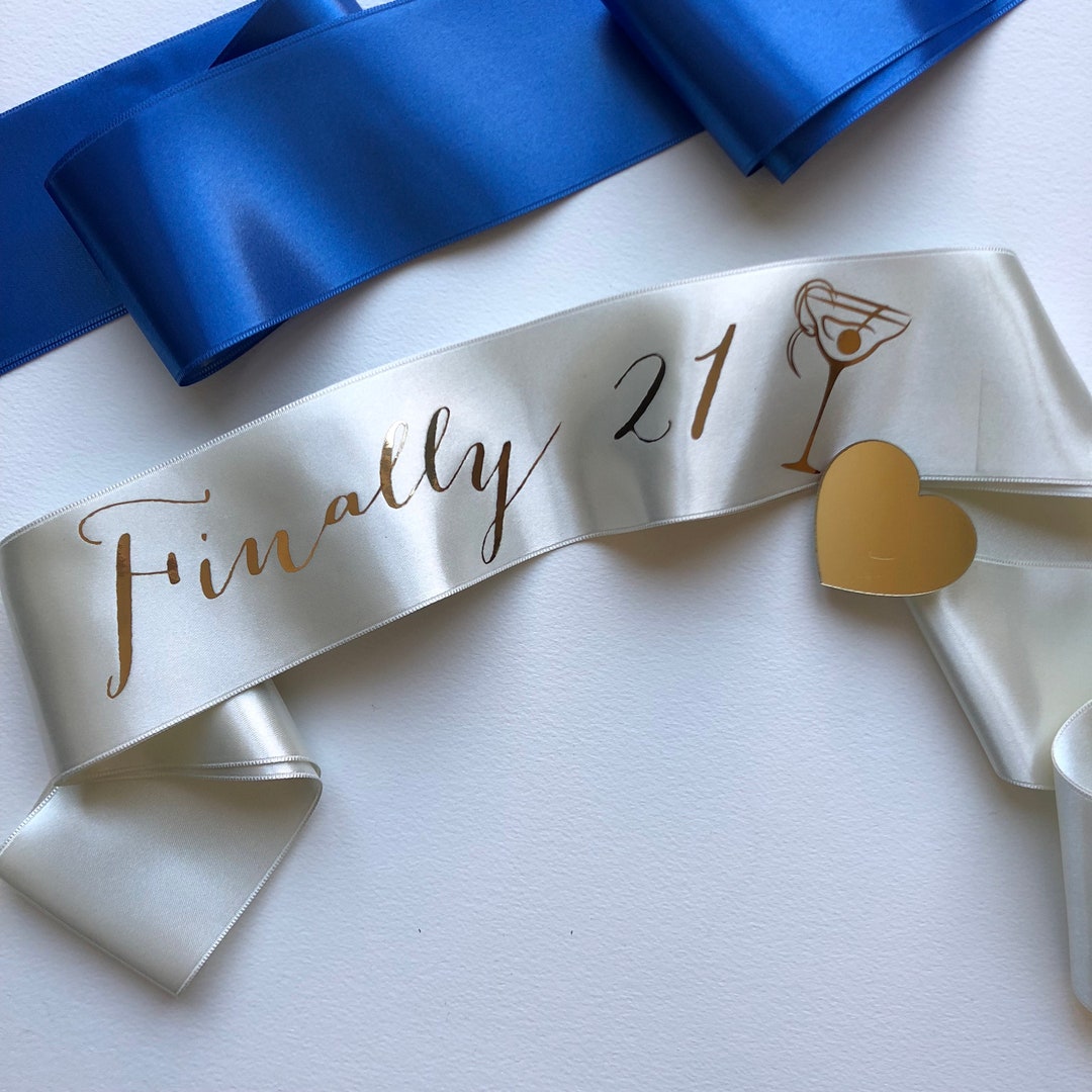 21st Birthday Sash, Finally Twenty One Sash, Ivory Metallic Gold Sash ...