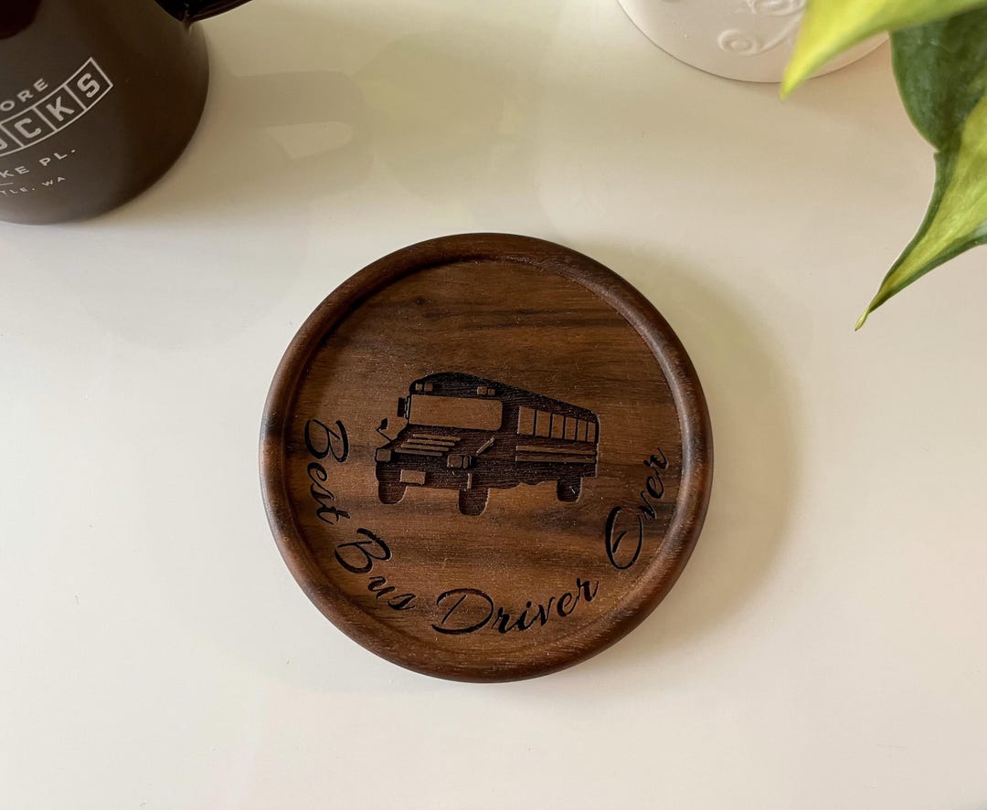 Wooden Coaster Best Bus Driver Ever Thank You Appreciation Gift for Bus ...