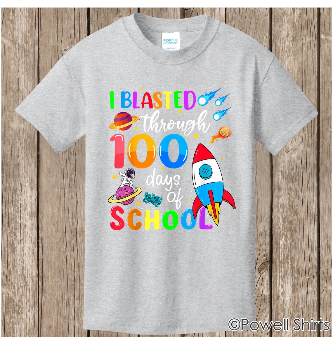 100th Day of School T Shirt. I Blasted Through 100 Days of School Space ...