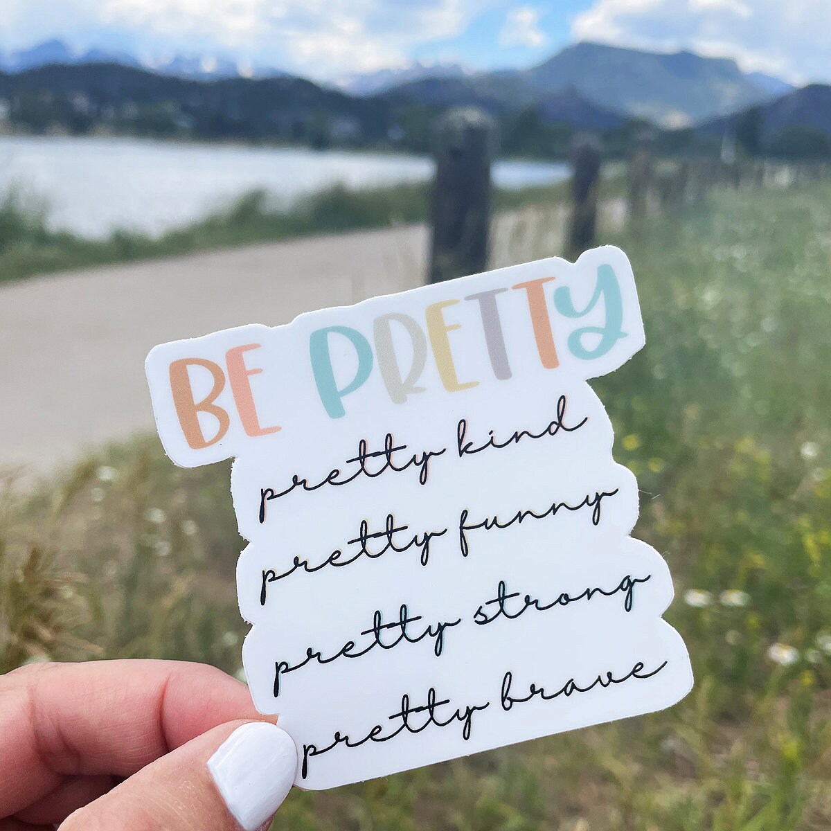 Be Pretty Vinyl Sticker Inspirational Vinyl Sticker Laptop - Etsy