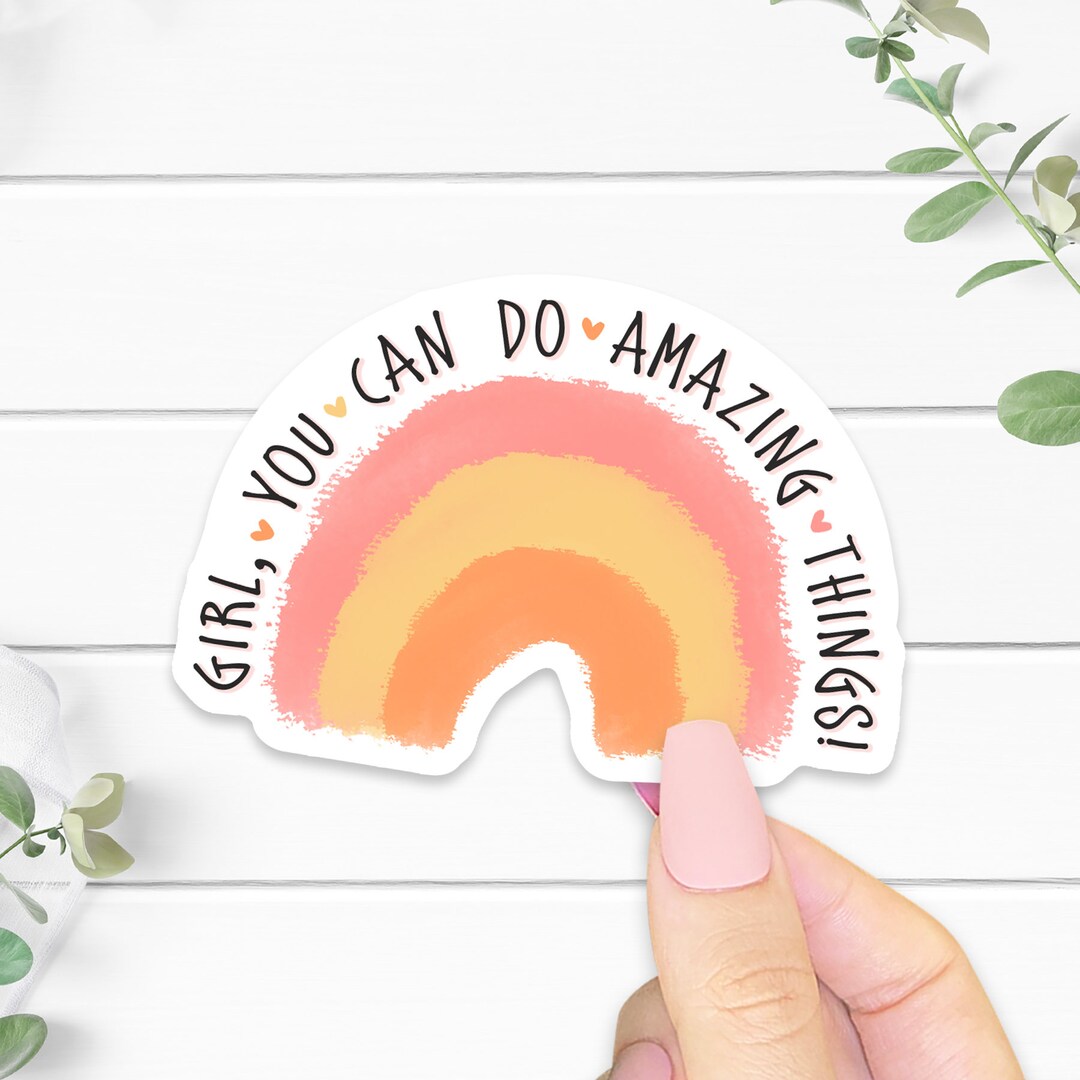 Girl Amazing Things Rainbow Sticker, Inspirational Quote Sticker ...