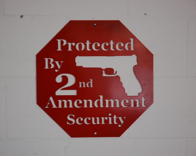 Protected by Second Amendment Security 2nd Amendment Sign - Etsy