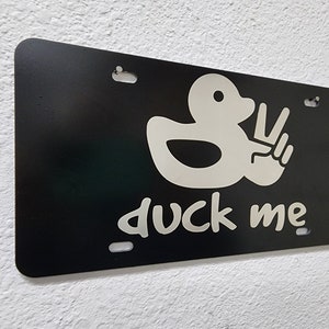 Duck Me off Road Front License Plate for off Road Enthusiast, Dad ...