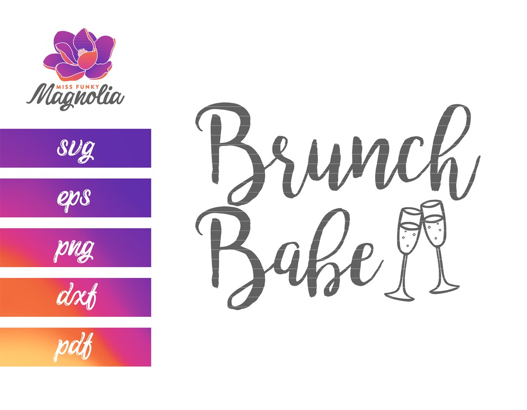 Brunch Babe SVG Brunch Svg Weekend Svg Eps Png Dxf - Etsy
