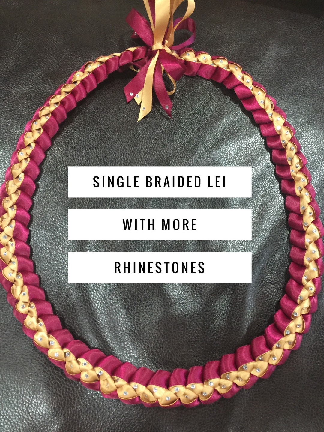 Graduation Lei Maroon & Gold Ribbon Lei With or WITHOUT Rhinestones ...