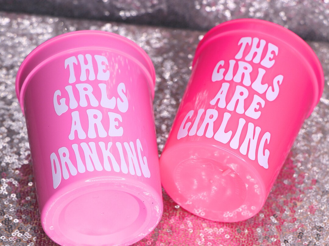 GIRLS ARE DRINKING Again Cups for Bachelorette Party | the Girls Are ...
