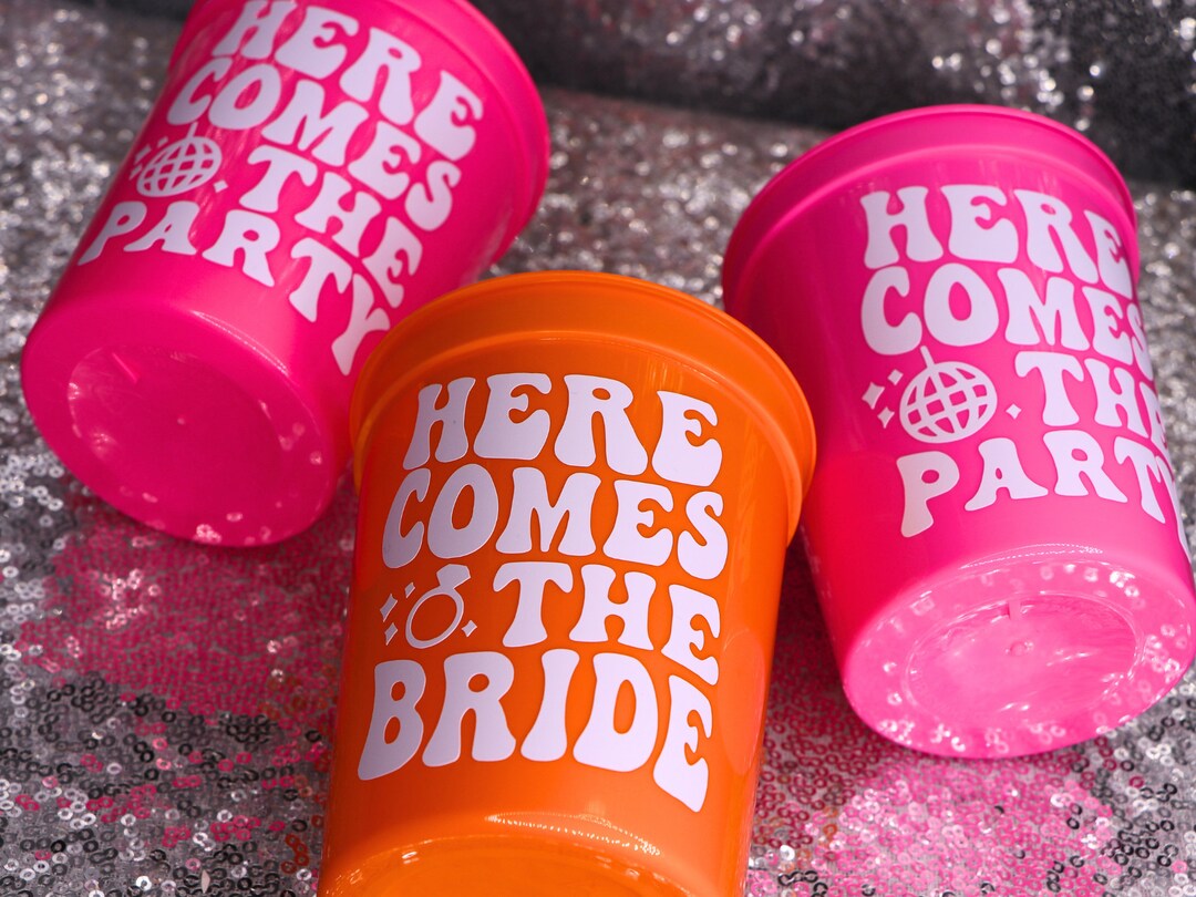HERE COMES the PARTY Groovy Cups for Retro Bachelorette | Bride’s Last ...