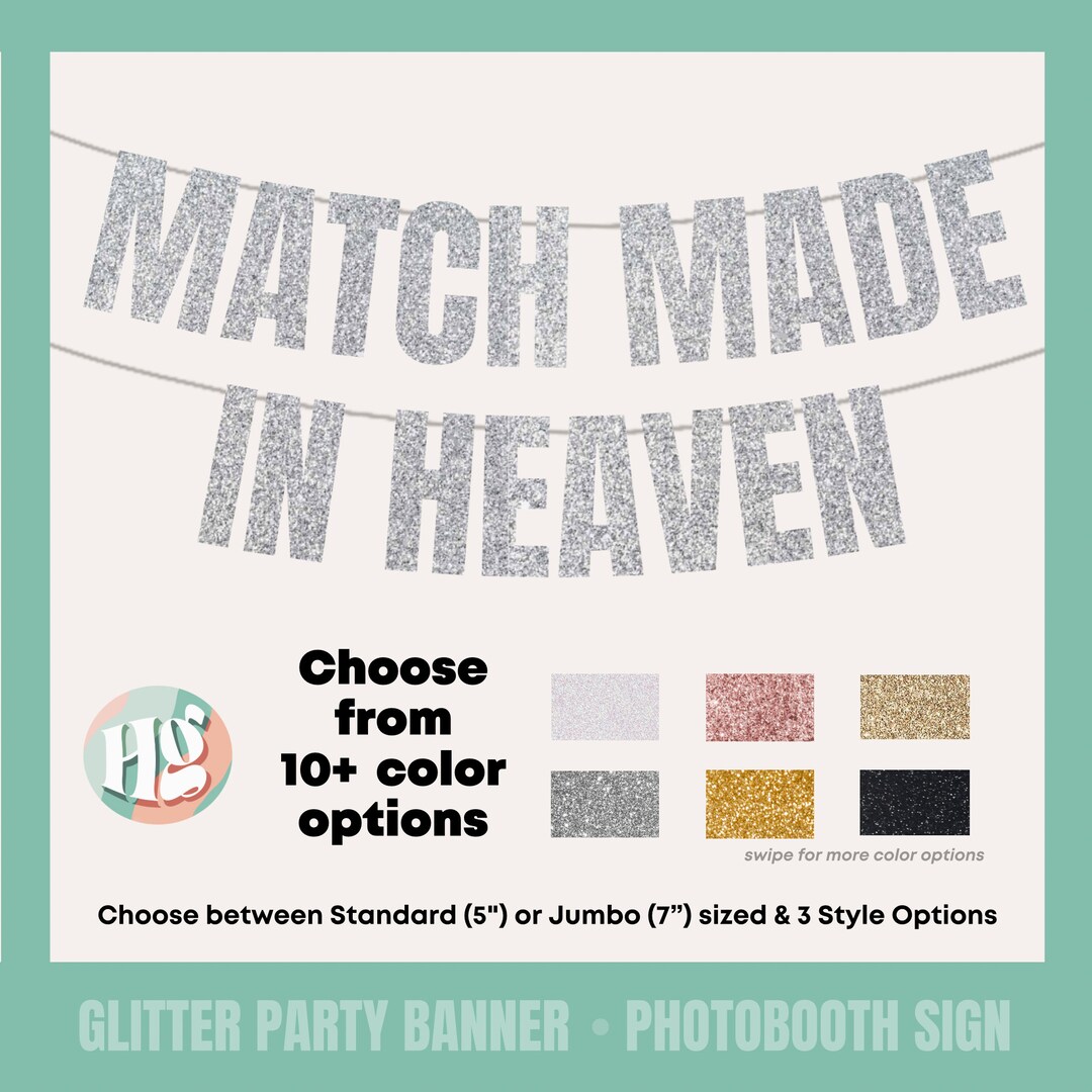 MATCH MADE in HEAVEN Banner for Heavenly Bachelorette, Lets Get Lit ...