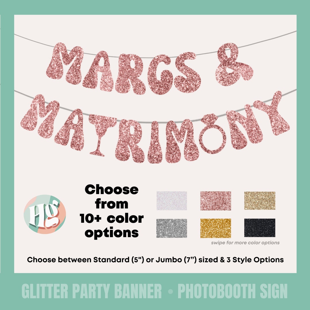MARGS & MATRIMONY Banner for Bachelorette Party | Glitter Sign for ...