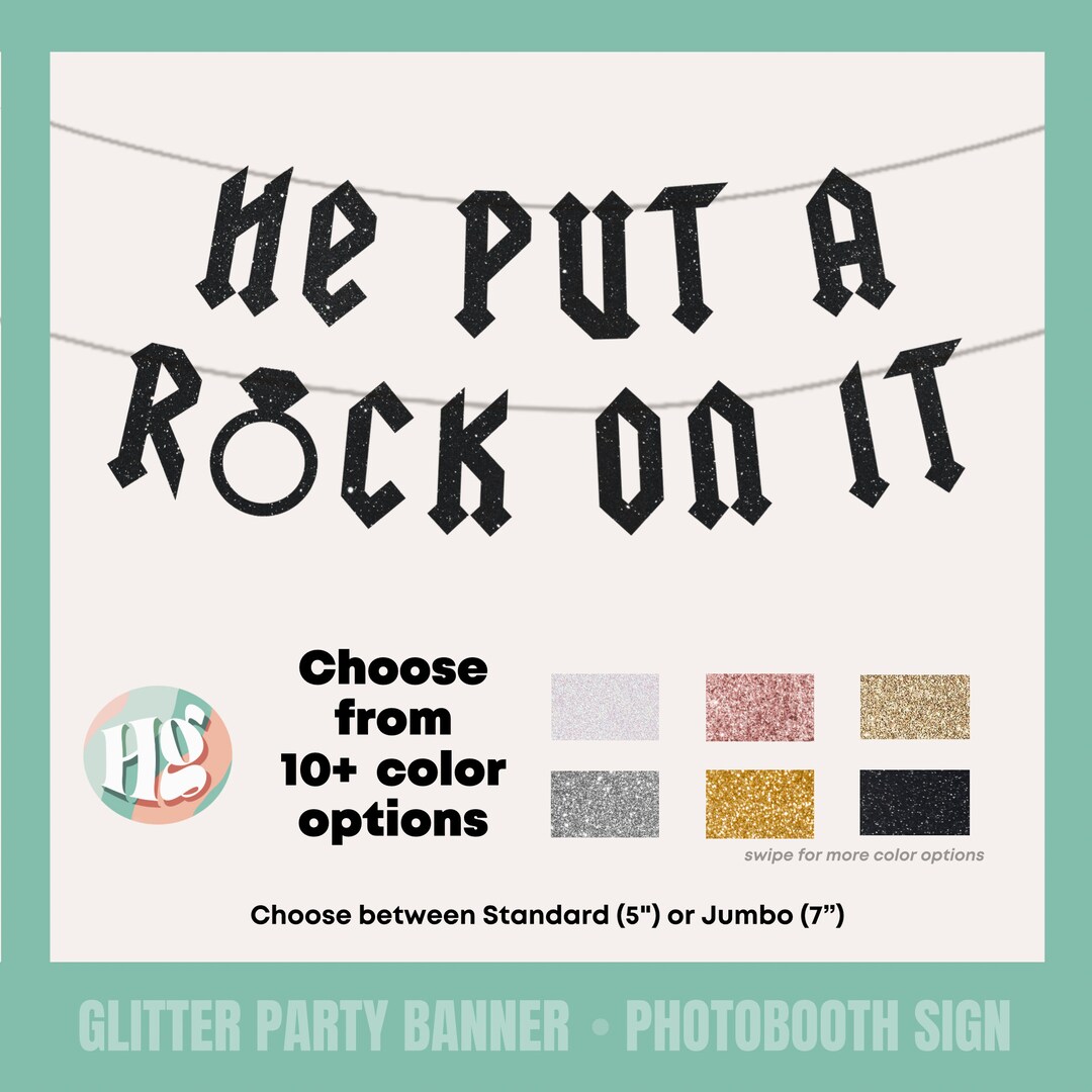 HE PUT A Rock on It Banner for Emo Punk Rock Alternative Bachelorette ...