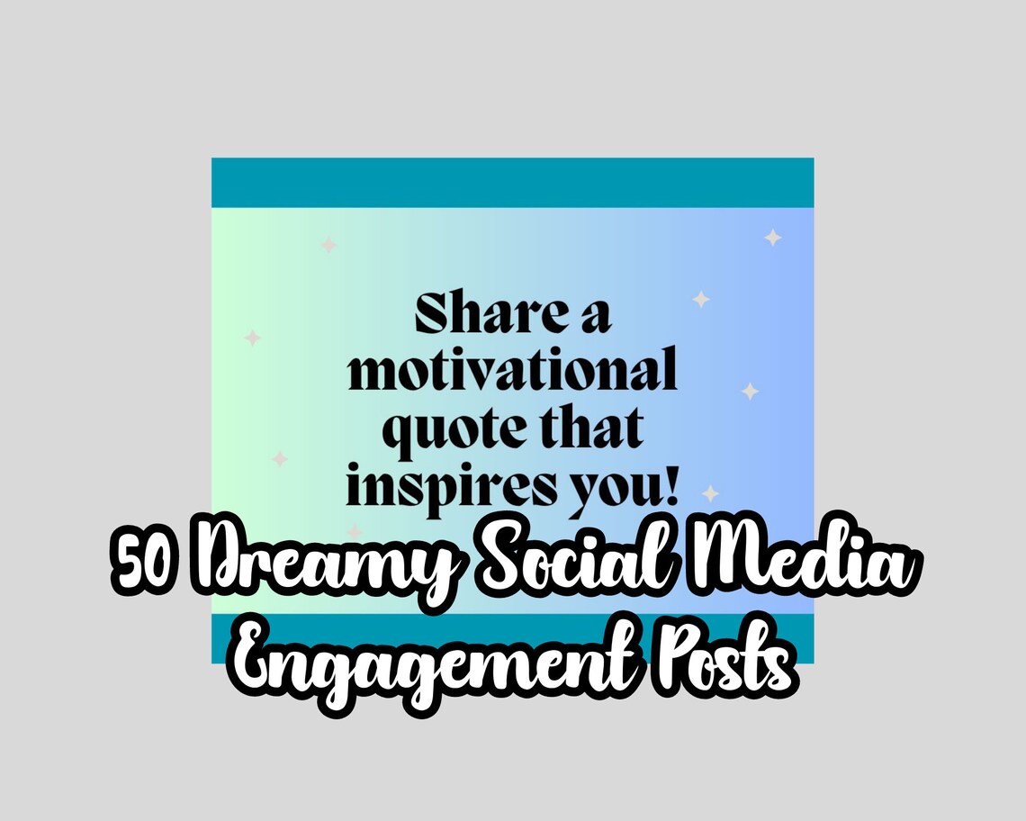 50 Dreamy Social Media Engagement Posts - Etsy