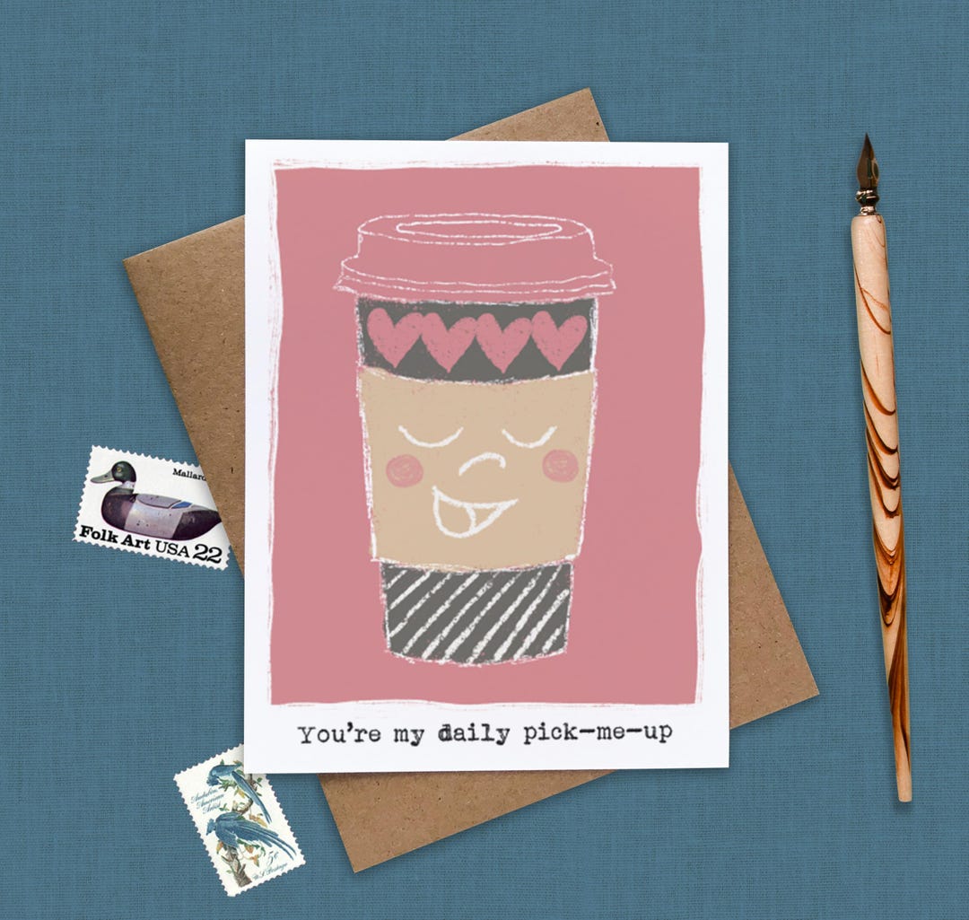 Your Daily Pick-me-up Card | All-occasion, Friendship, Romantic ...