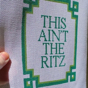 Hand Painted 18 Mesh Needlepoint Canvas - This Ain't the Ritz - With ...