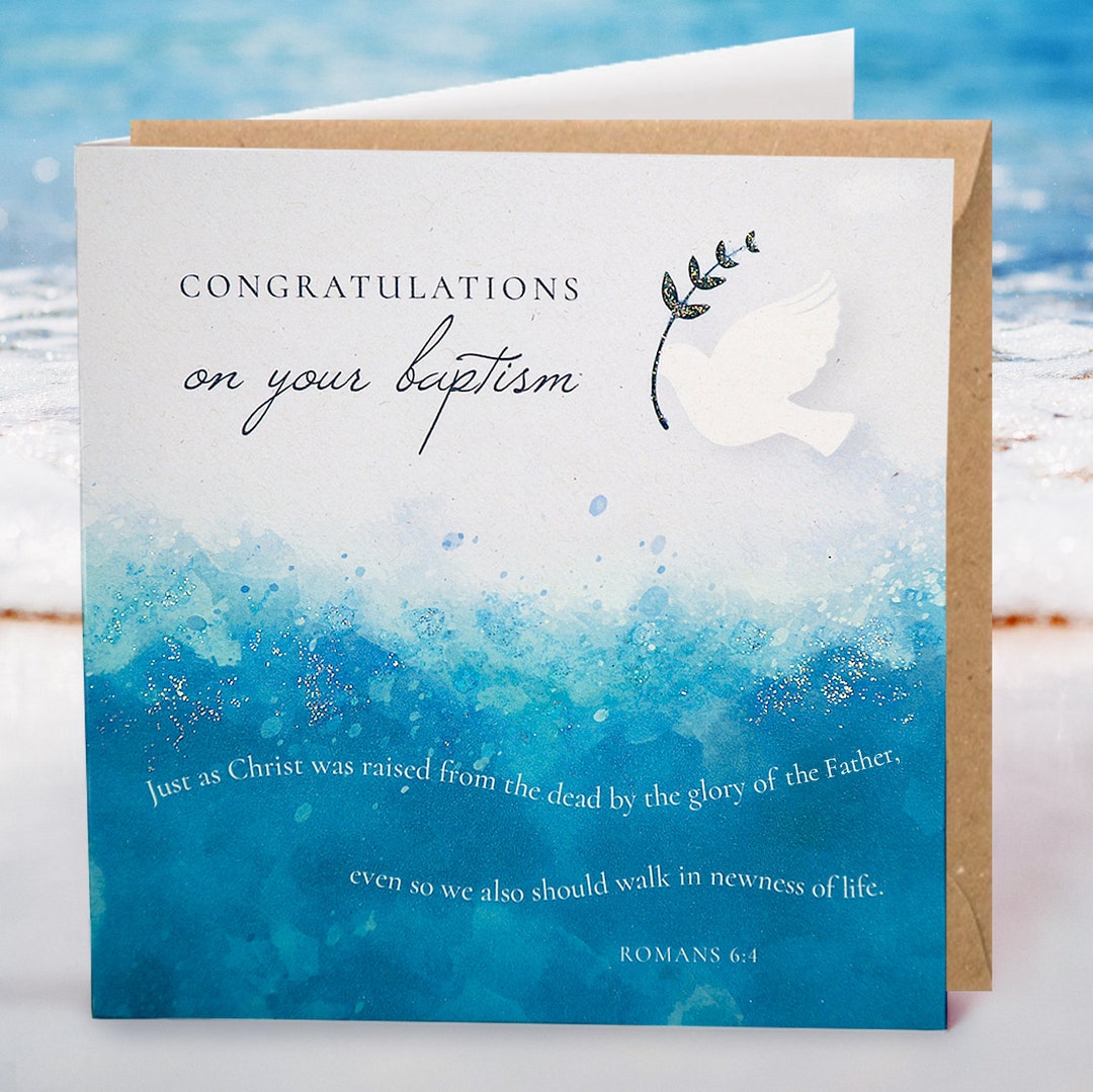 Congratulations on Your Baptism Card - Romans 6:4 - Just as Christ Was ...
