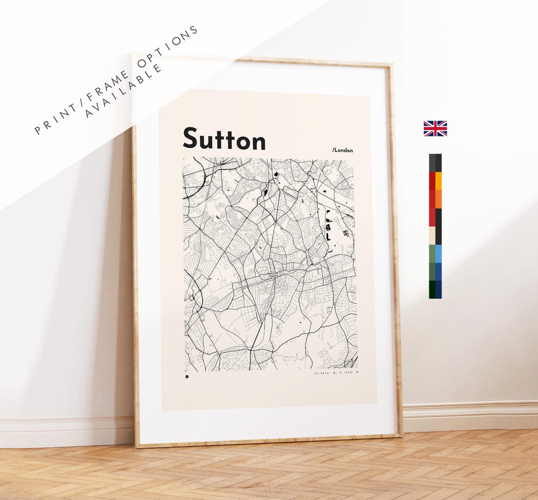 Sutton Map Print - Custom Options/colours Available - Prints or Framed ...