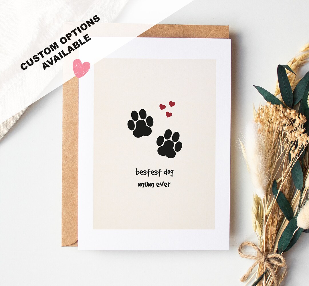 Dog Mum Card - Cute Paw Prints Card - A6 Card and Envelope - Optional ...