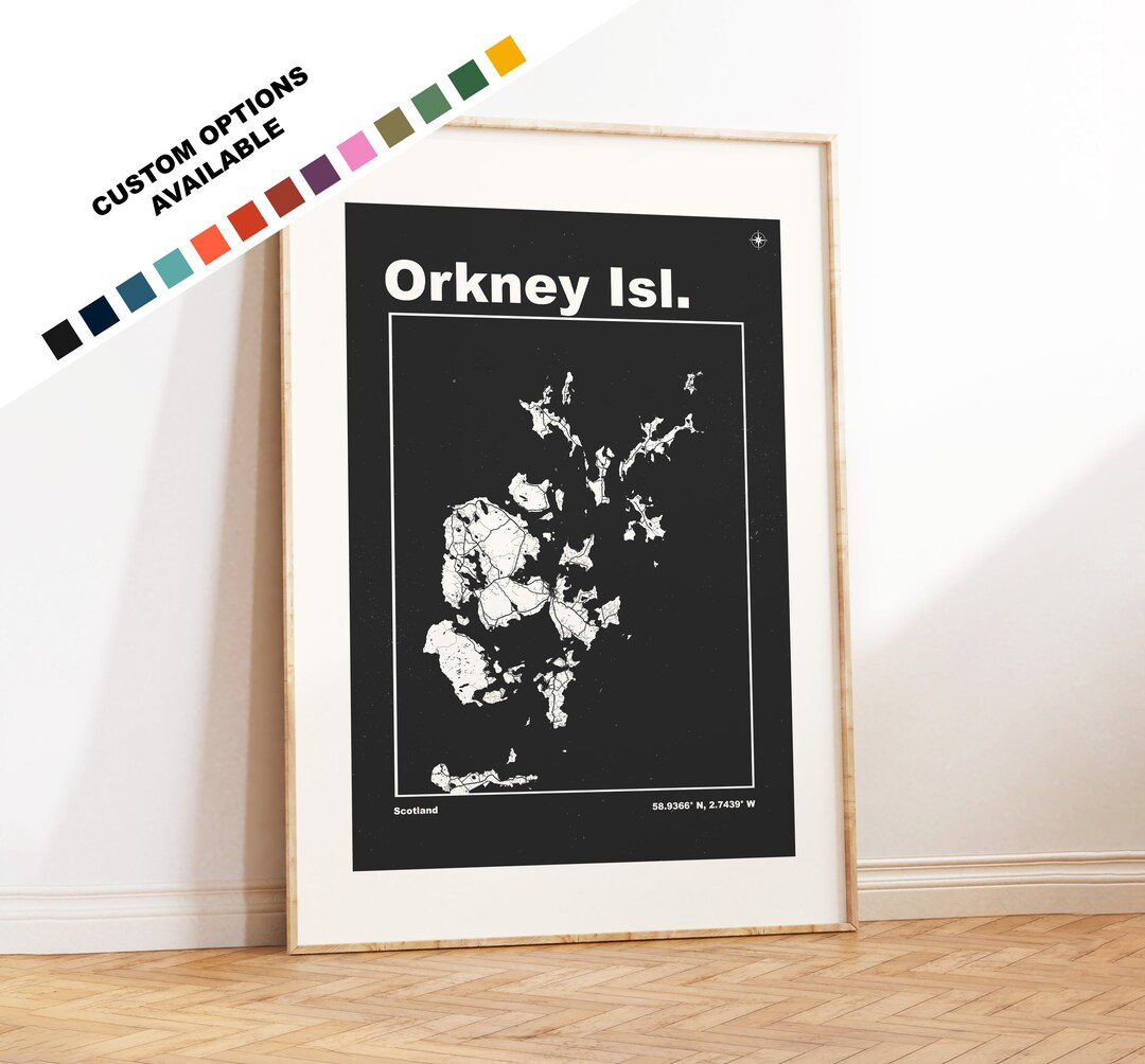 Orkney Islands Map Print - Custom Options/colours Available - Prints or ...