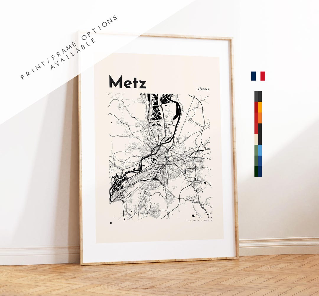 Metz Map Print - Custom Options/colours Available - Prints or Framed ...