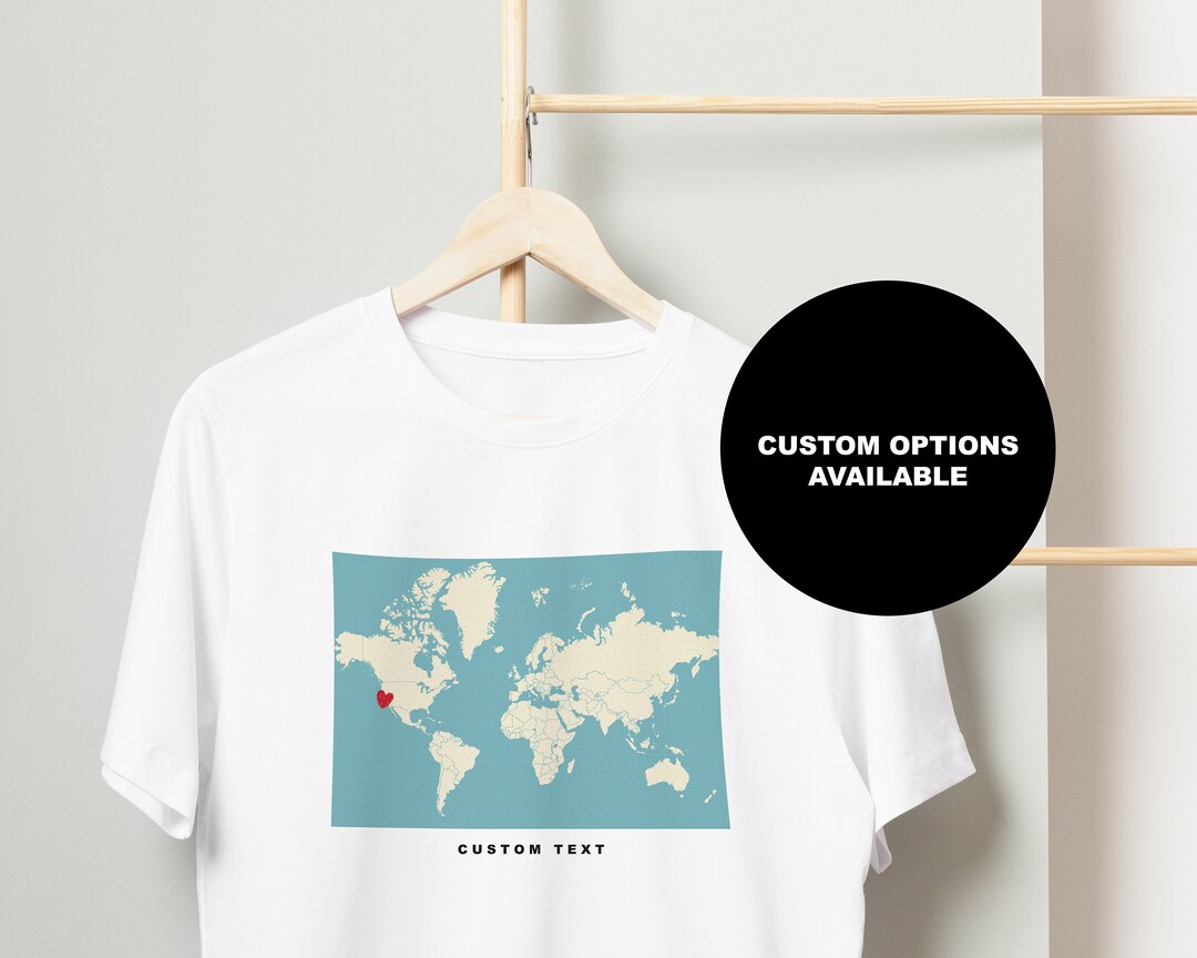 Custom World Map T-shirt - Personalised T Shirt - Map T Shirt ...