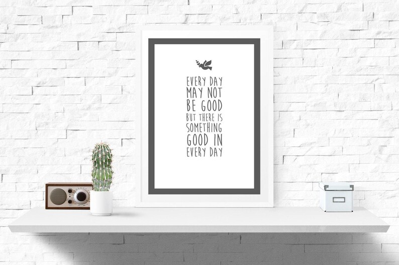Every Day May Not Be Good Typography Quote Print | Etsy
