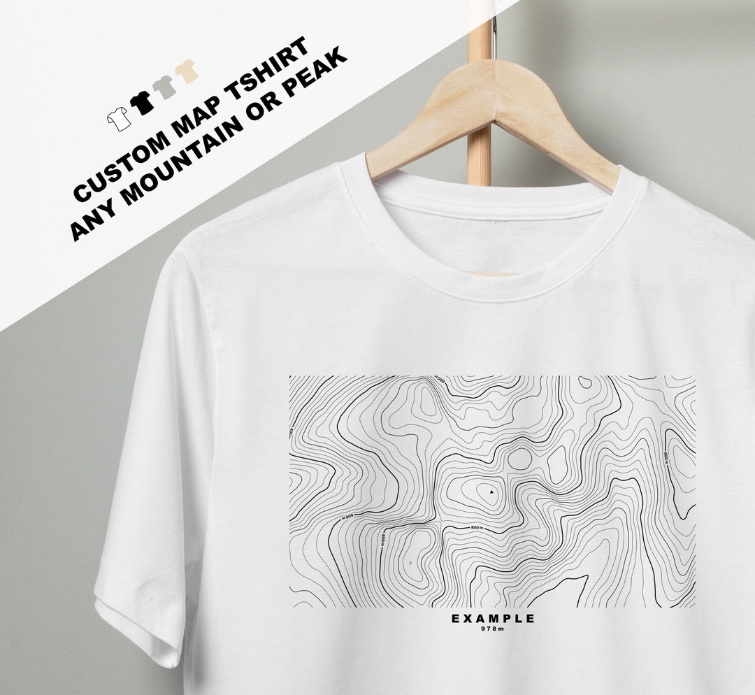 Custom Hiking T Shirt - Any Mountain or Peak - Contour Map - Map T ...