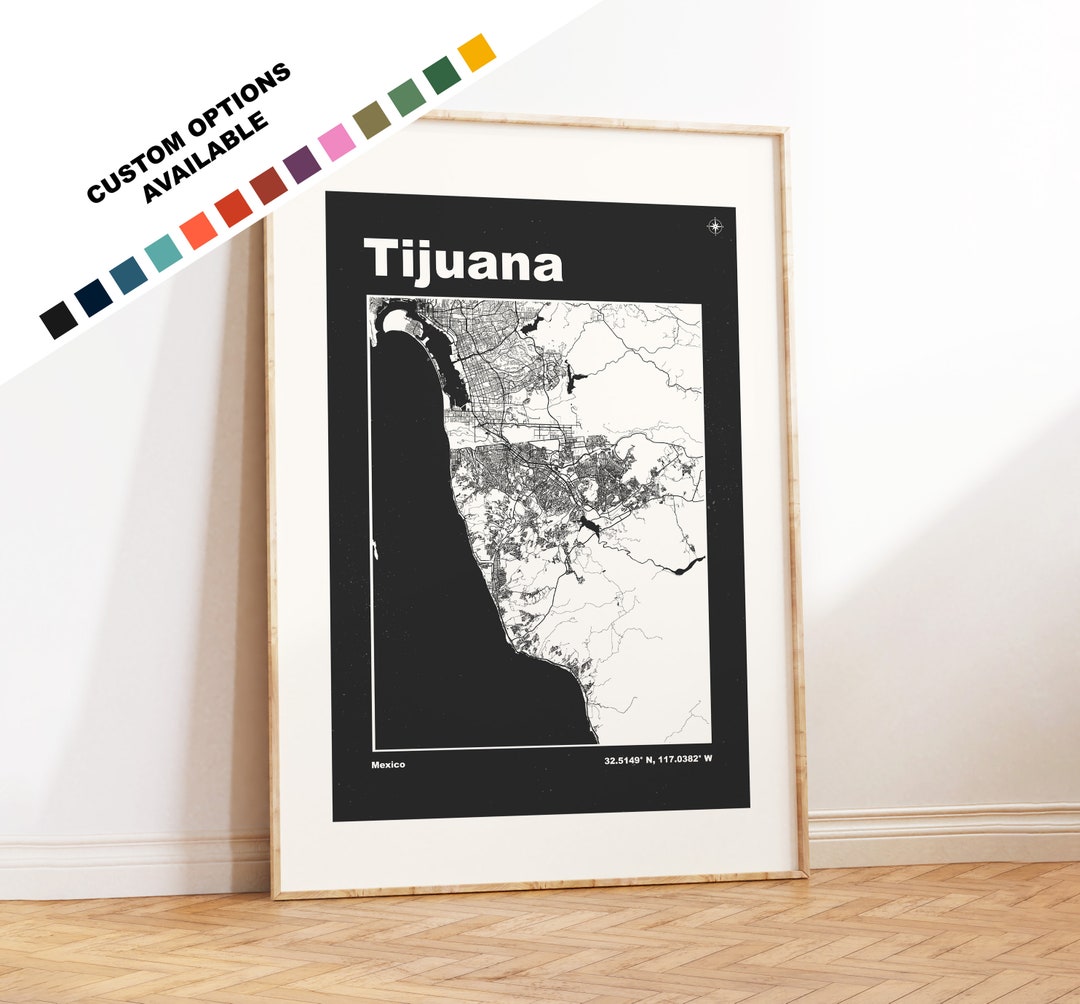 Tijuana Map Print - Custom Options/colours Available - Prints or Framed ...