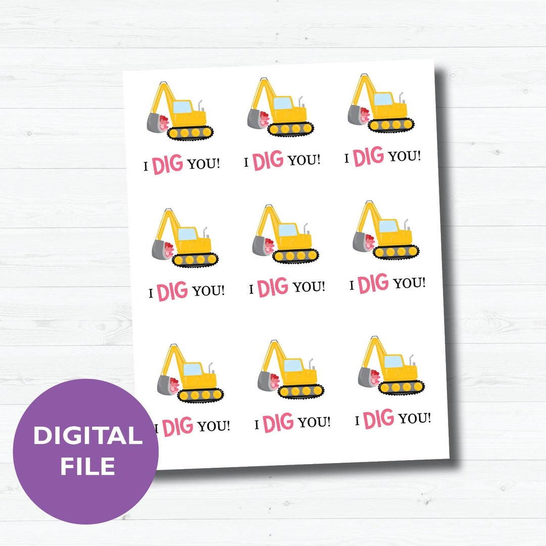 PRINTABLE Excavator Valentine's Day Cards, I Dig You, 9 per Page - Etsy