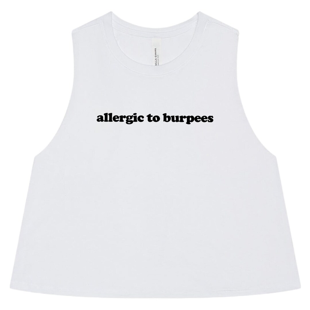 Burpee Crop Top | Funny Burpee Shirt | Women's Workout Tank | Funny Gym ...