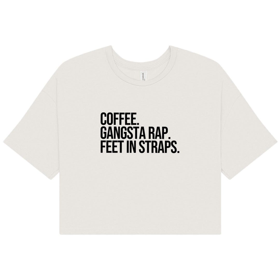 Coffee Gangsta Rap Feet in Straps - Women's Pilates Crop Tee - Etsy