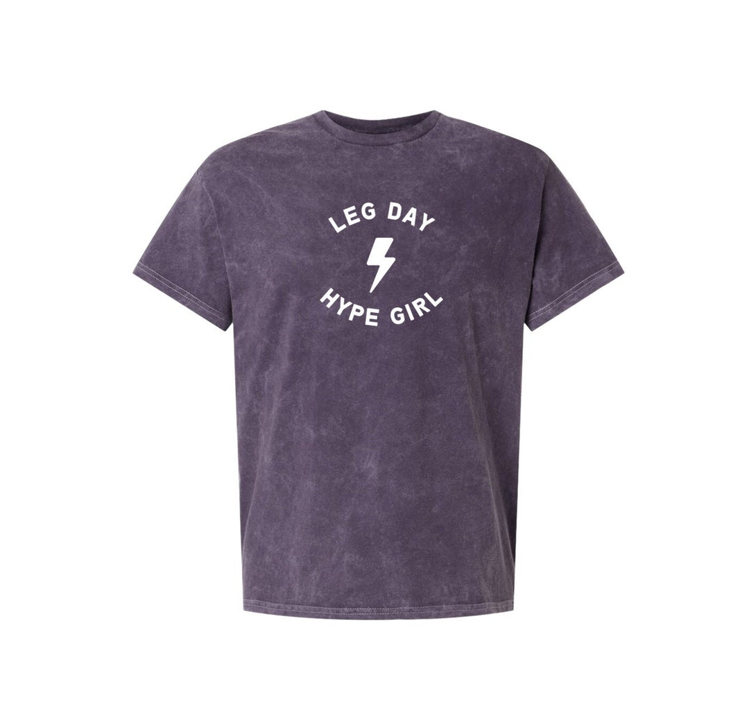 Leg Day Hype Girl | Lifting Shirt | Leg Day Shirt | Funny Gym Shirt ...