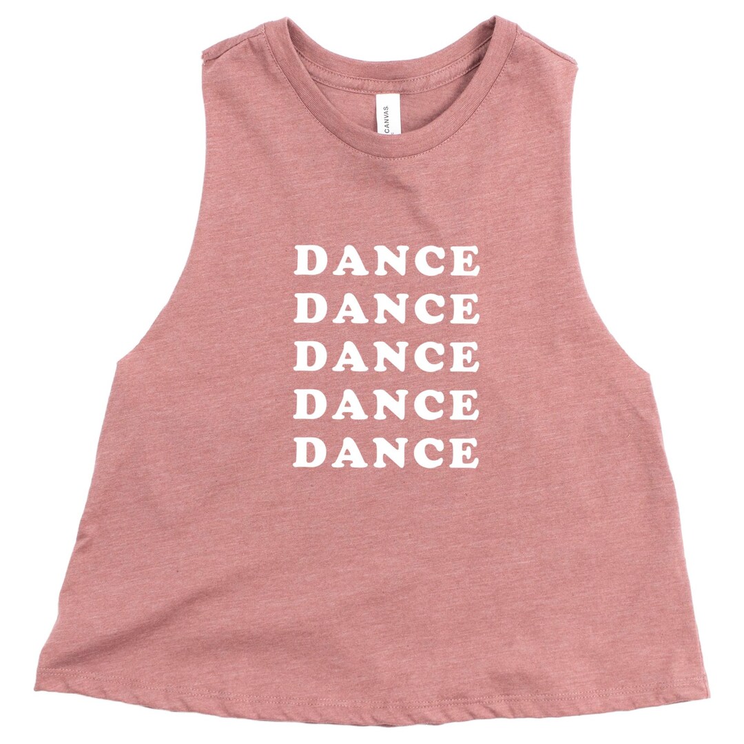 Dance Shirt | Dancing Tank | Dance Crop Top | Gym Tank | Workout Crop ...